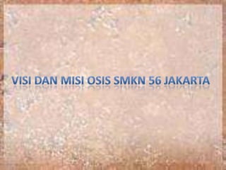 Selamat datang di smkn 56 jakarta | PPTX
