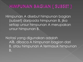 Selang, himpunan kosong, kesamaan himpunan, subset, dan power set | PPTX