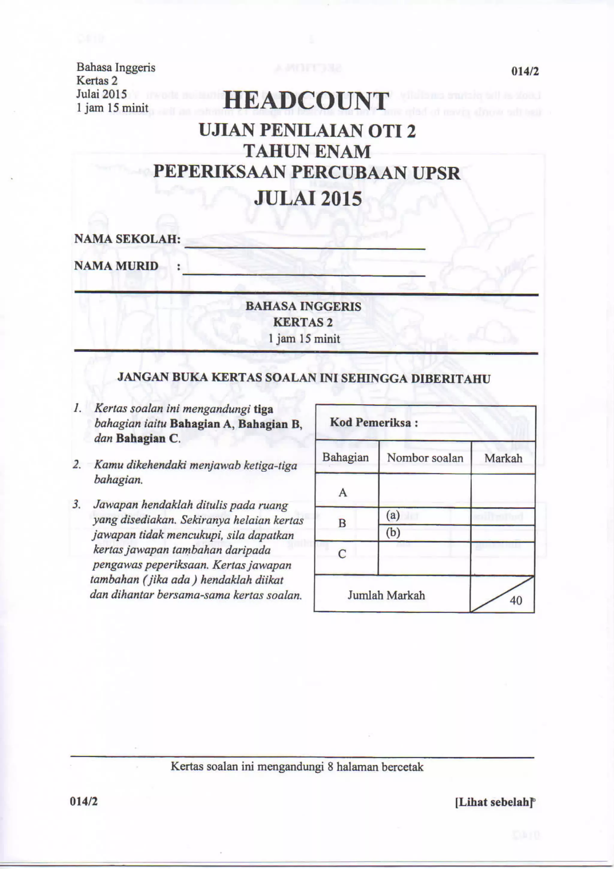Selangor UPSR Trial English Paper 2 2015 | PDF