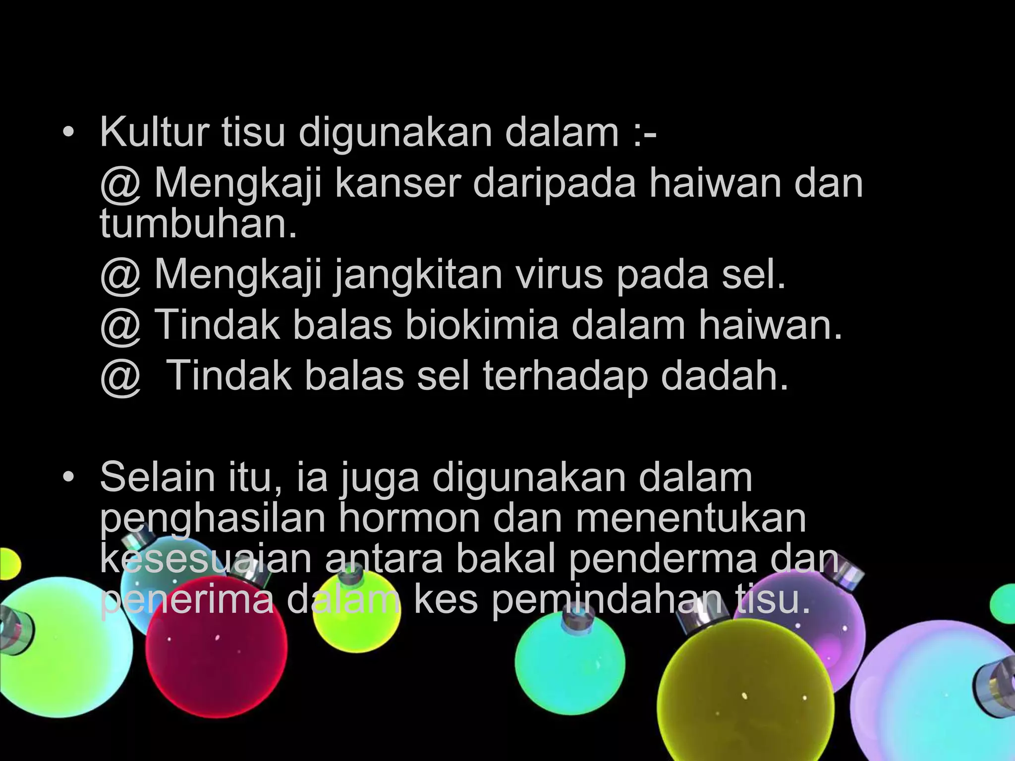 Sel benda hidup (kultur tisu dan pengklonan tumbuhan) | PPTX