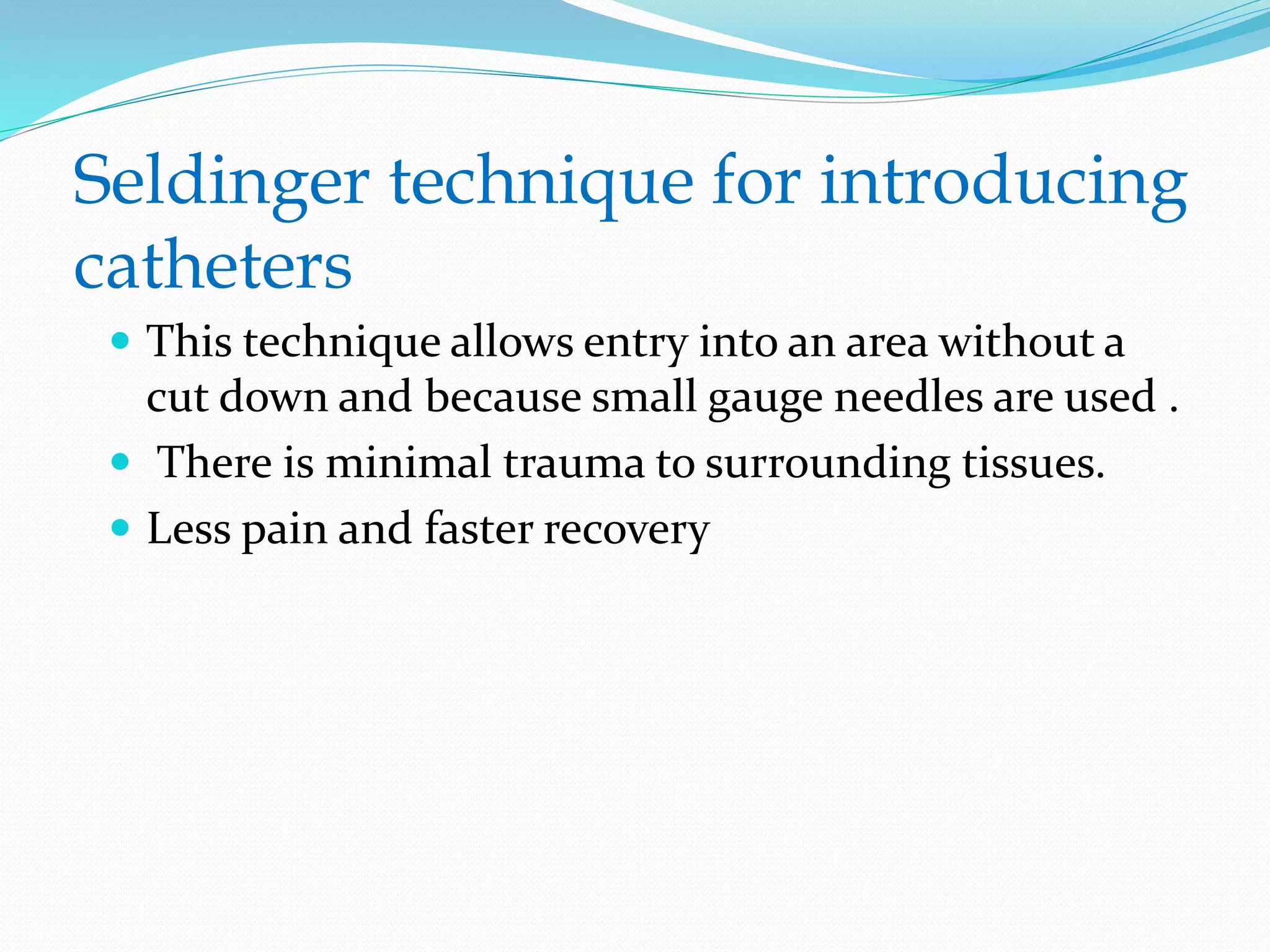 SELDINGER TECHNIQUE & INTERVENTIONAL RADIOLOGY | PPTX