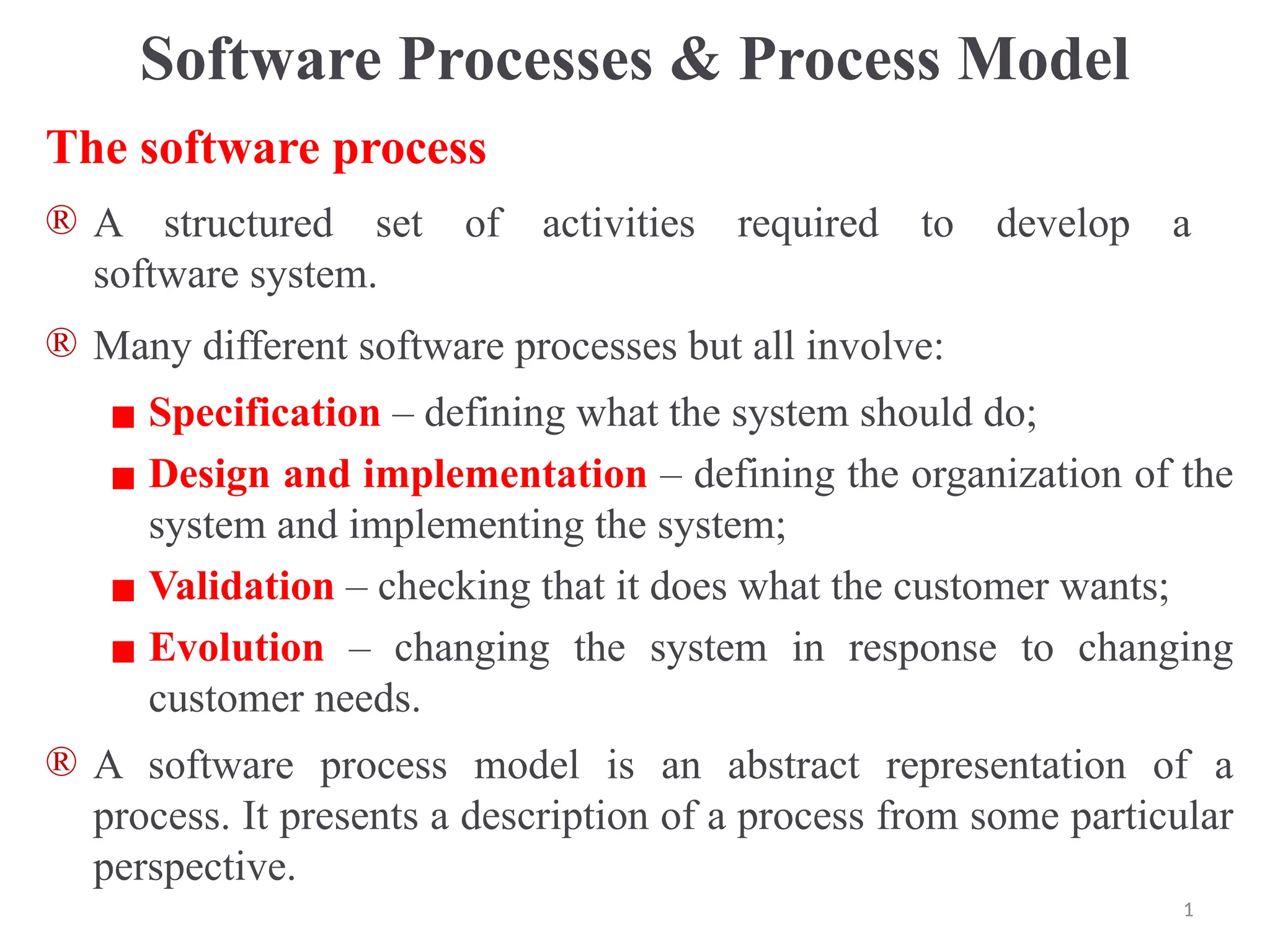 software process model is a structured framework used to guide the software development ...
