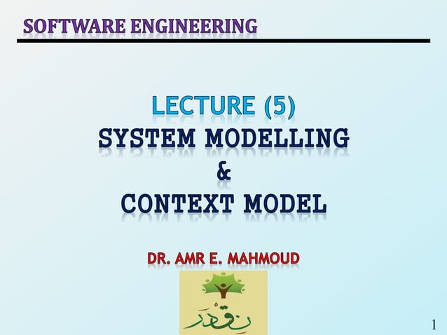 SE_Lec 05_System Modelling and Context Model