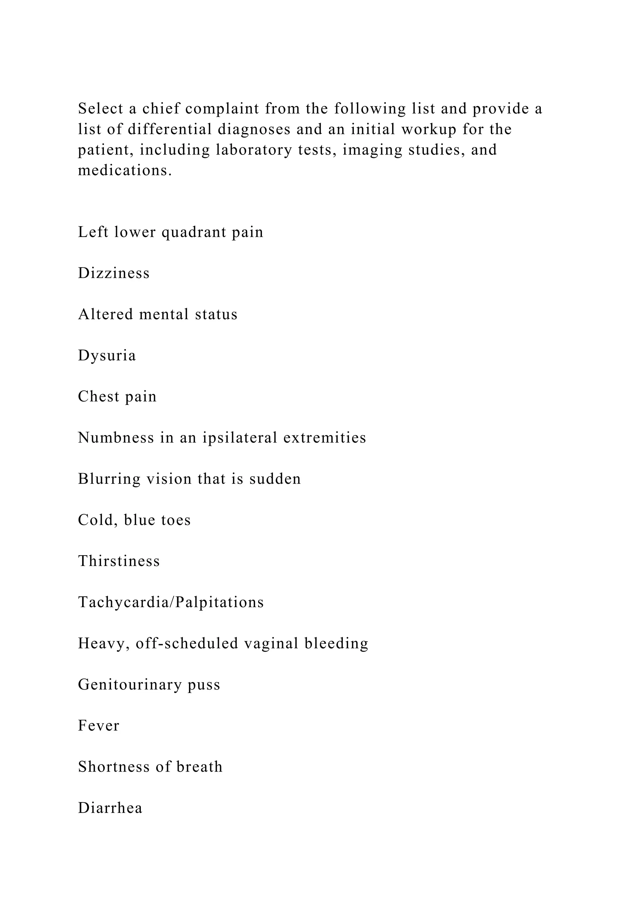 Select a chief complaint from the following list and provide a list .docx | Infectious Diseases ...