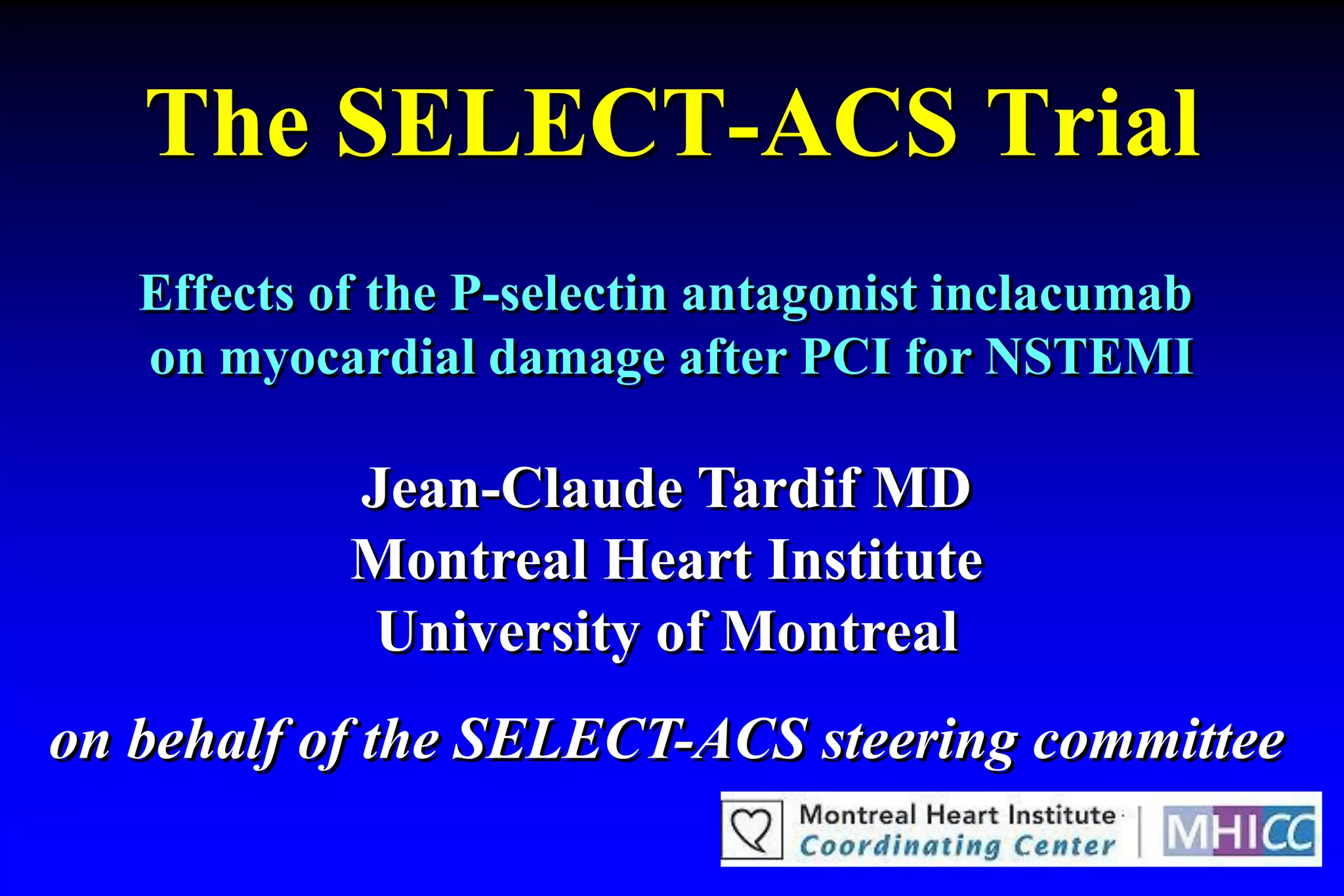 P-selectin may reduce myocardial damage during PCI in non-STEMI ...