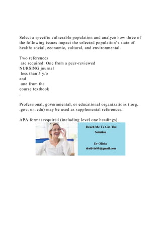 Select a specific vulnerable population and analyze how three of.docx