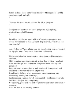Select at least three Enterprise Resource Management (ERM) programs,.docx