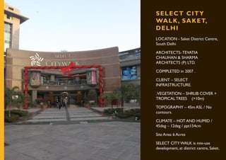 case study of Select city walk, saket, new delhi | PDF