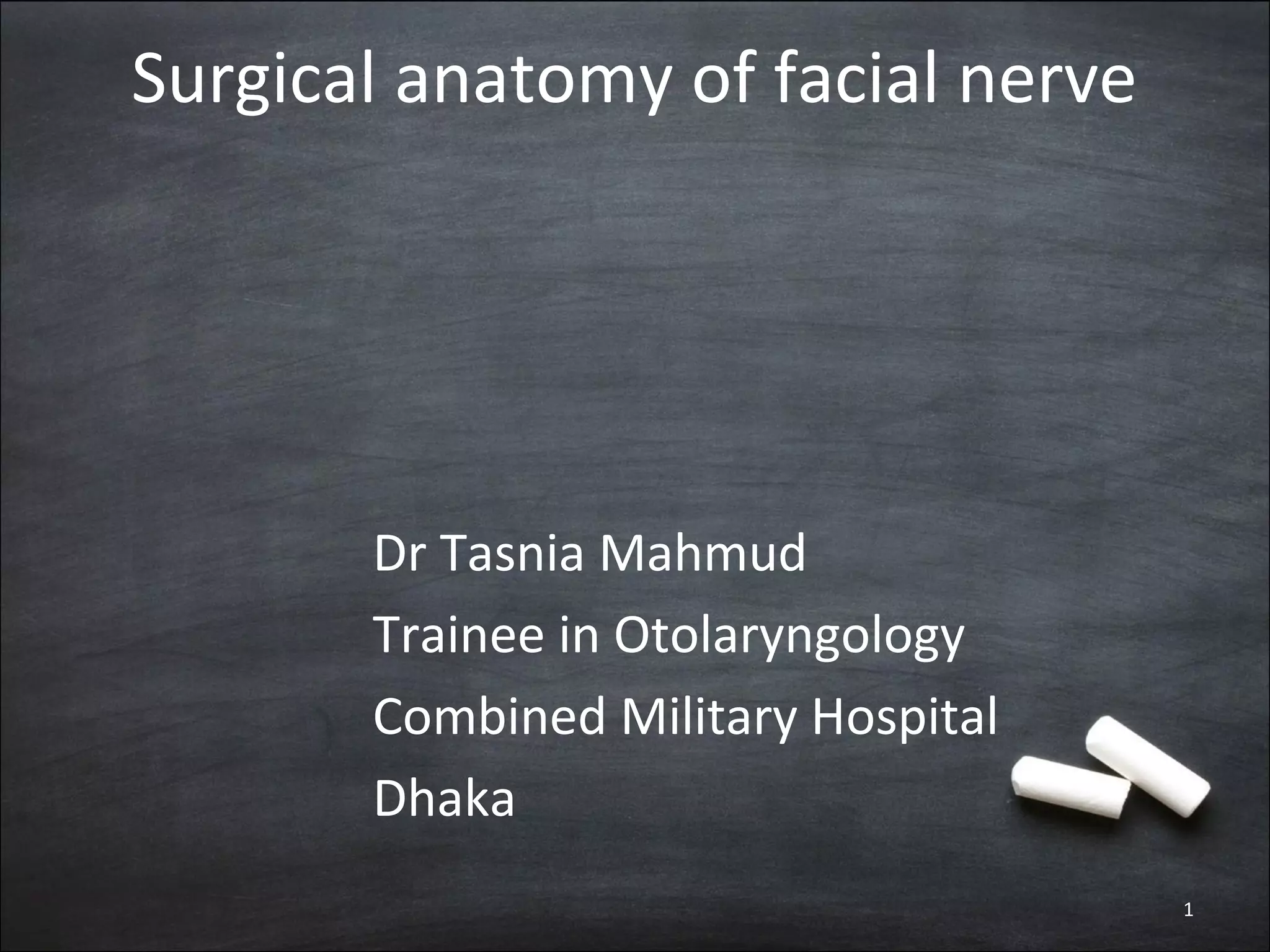 surgical anatomy of facial nerve | PPT