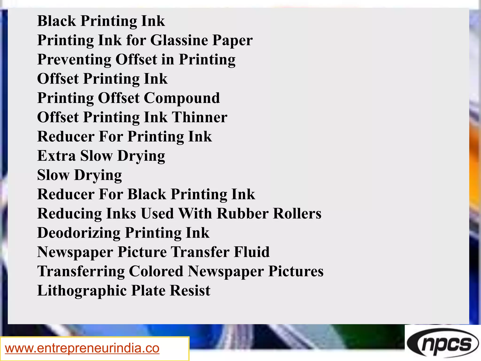 Composition and Formulas for Manufacturing of Inks, Paints, Lacquers ...