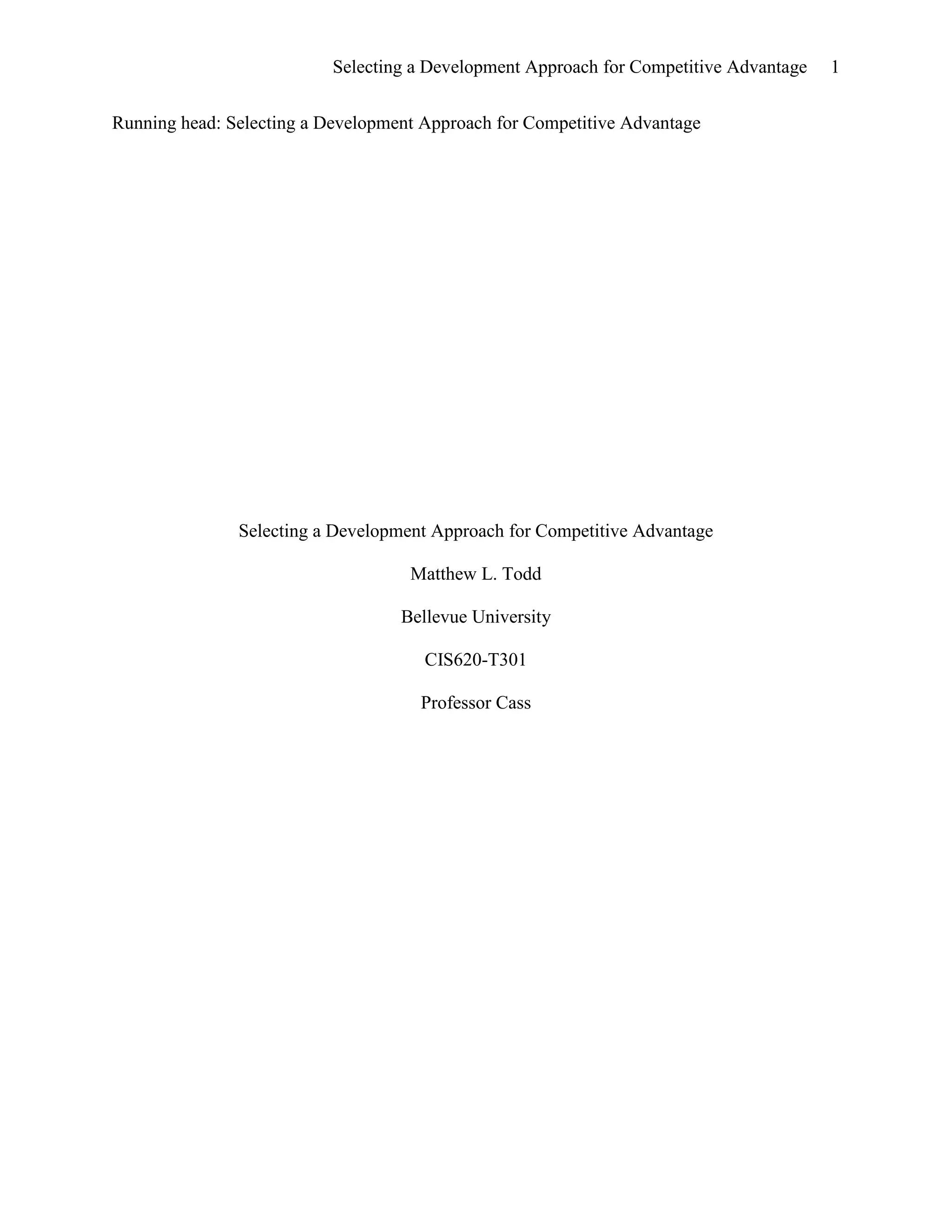 Selecting A Development Approach For Competitive Advantage | PDF | Programming Languages | Computing