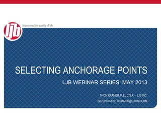 Selecting Fall Protection Anchorage Points | PPTX