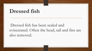 Selecting and storing seafood | PPTX
