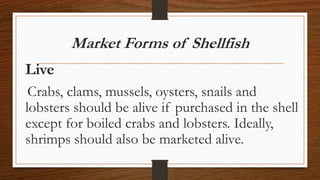 Selecting and storing seafood | PPTX