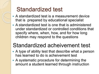 Selecting and using standardized achievement test | PPT