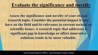 Choosing a Research Topic: A Guide to Finding Your Research Path | PPTX