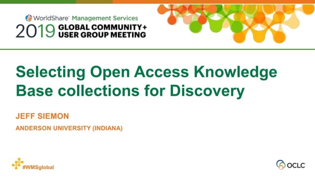 Selecting open access Knowledge Base collections for Discovery | PPTX