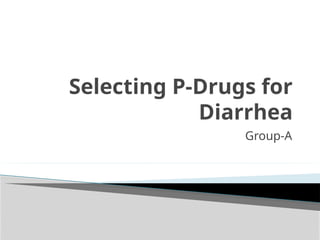 P-Drugs for Diarrhea of pharmacology.pptx