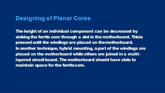 Selecting Planar Cores For Your Power Applications | PPT
