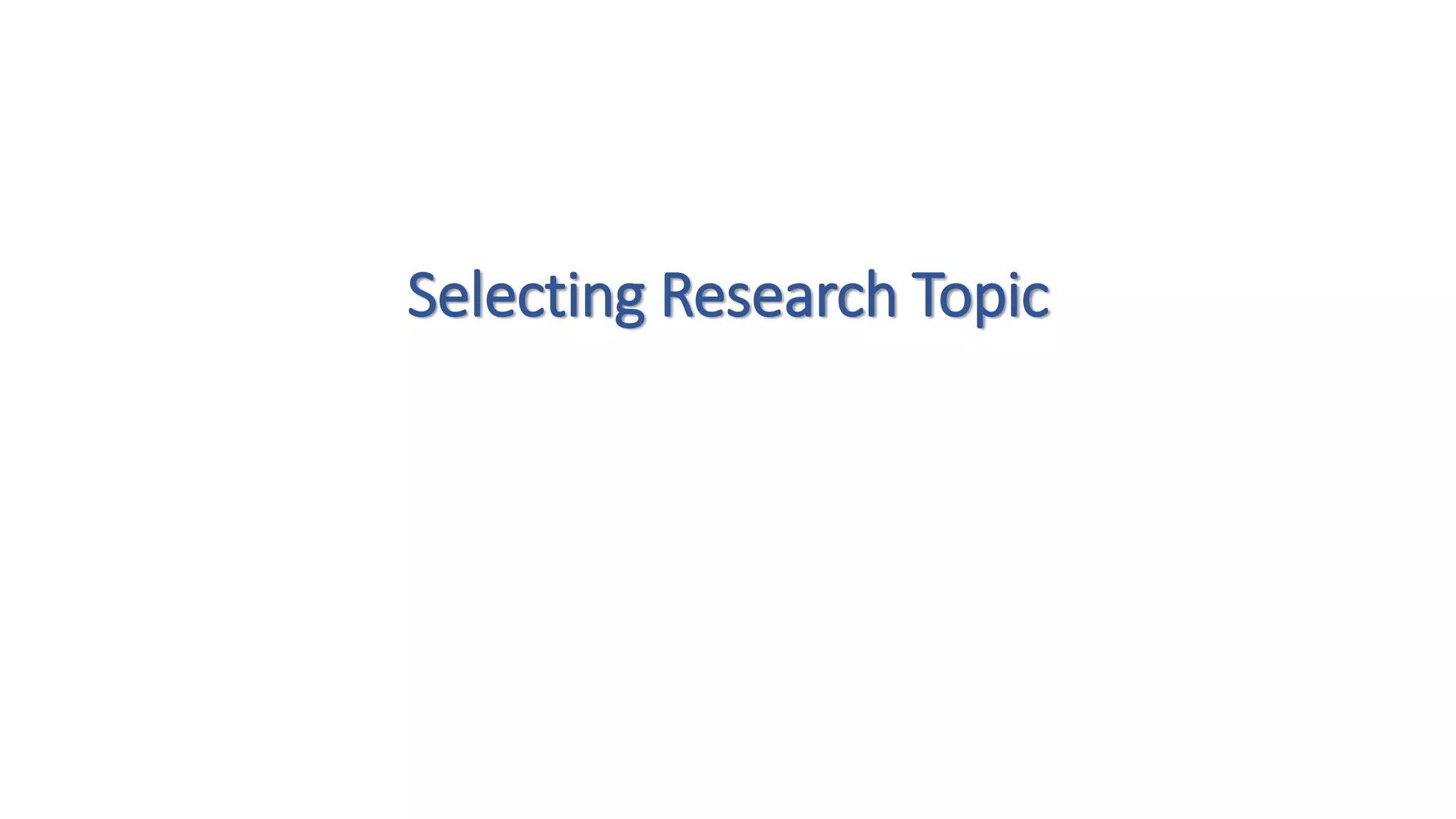 Selecting research topic. Quantitative Research Methods 101 | PPT