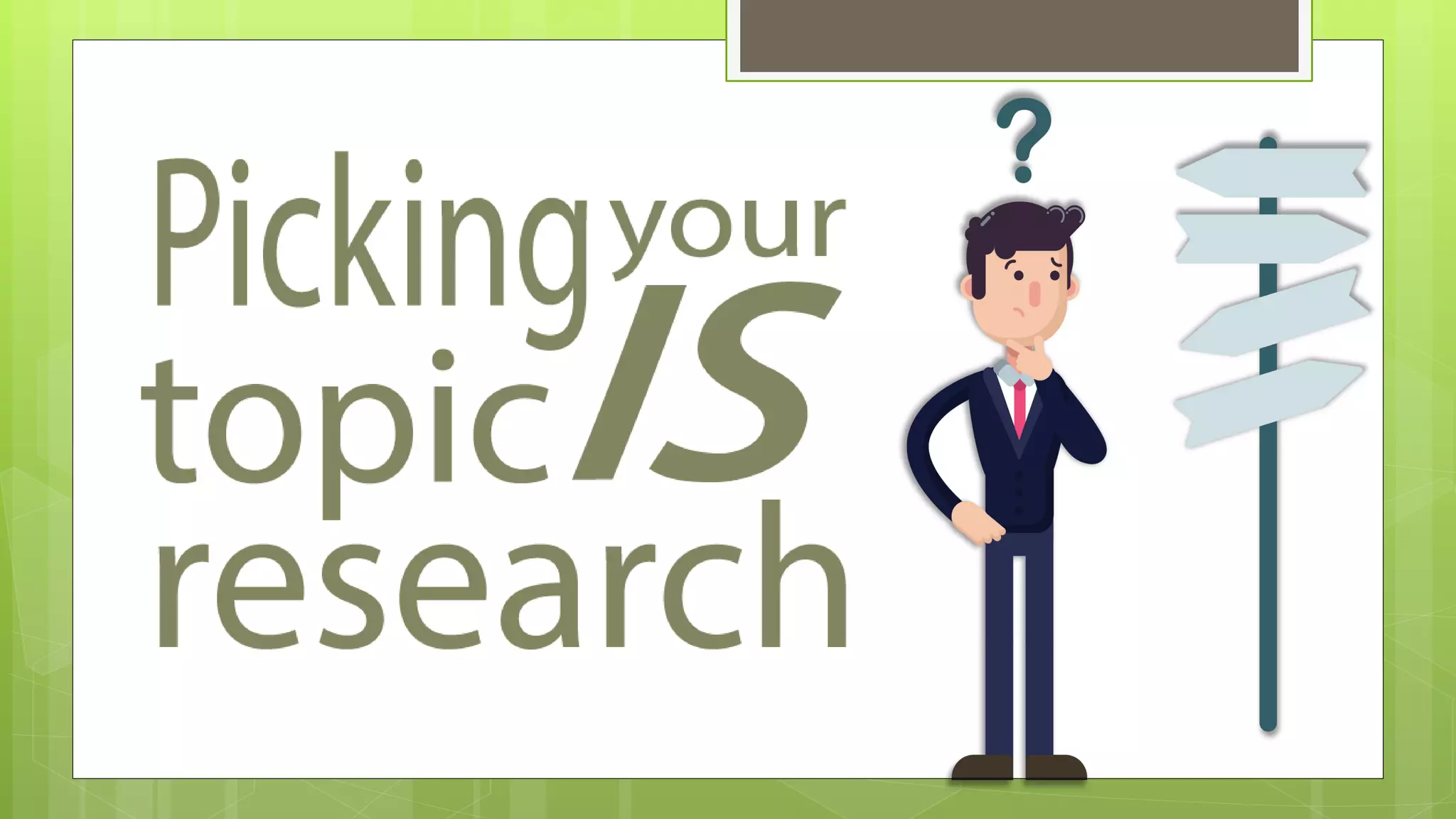 Selecting research topic dr majdi | PDF