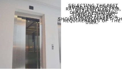 Selecting the Best Home Elevator-converted.pptx