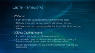 Selecting the right cache framework | PPT