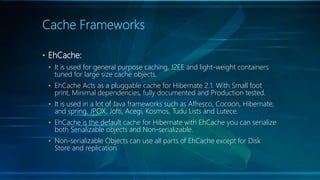 Selecting the right cache framework | PPT