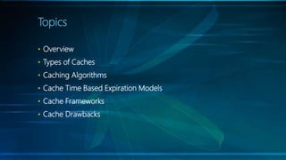 Selecting the right cache framework | PPT