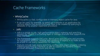 Selecting the right cache framework | PPT