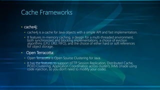 Selecting the right cache framework | PPT
