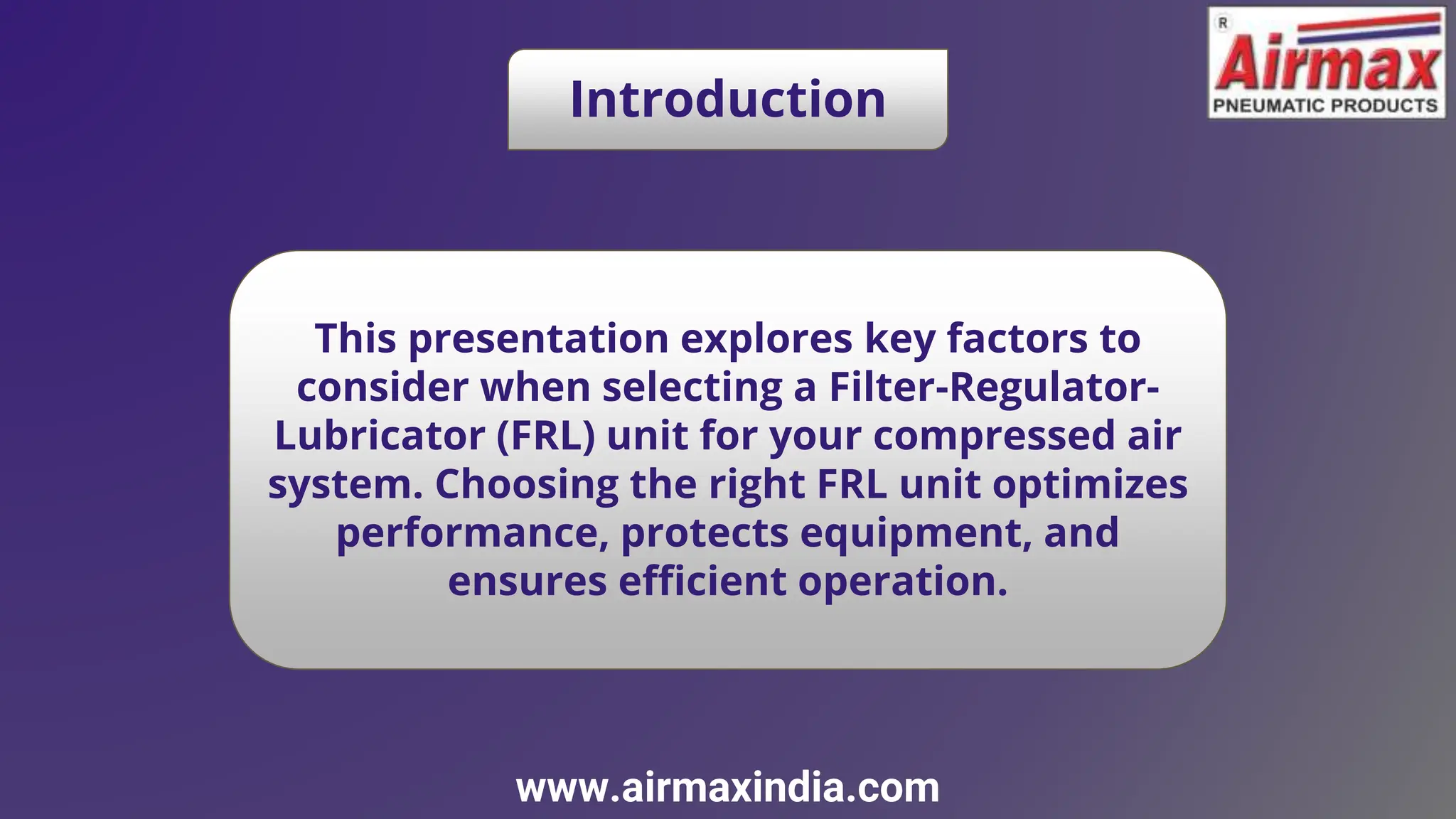 Selecting the Right FRL Unit for Your Needs | PPT