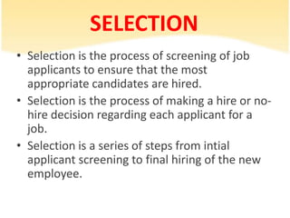 Selection and Selection Process | PPTX