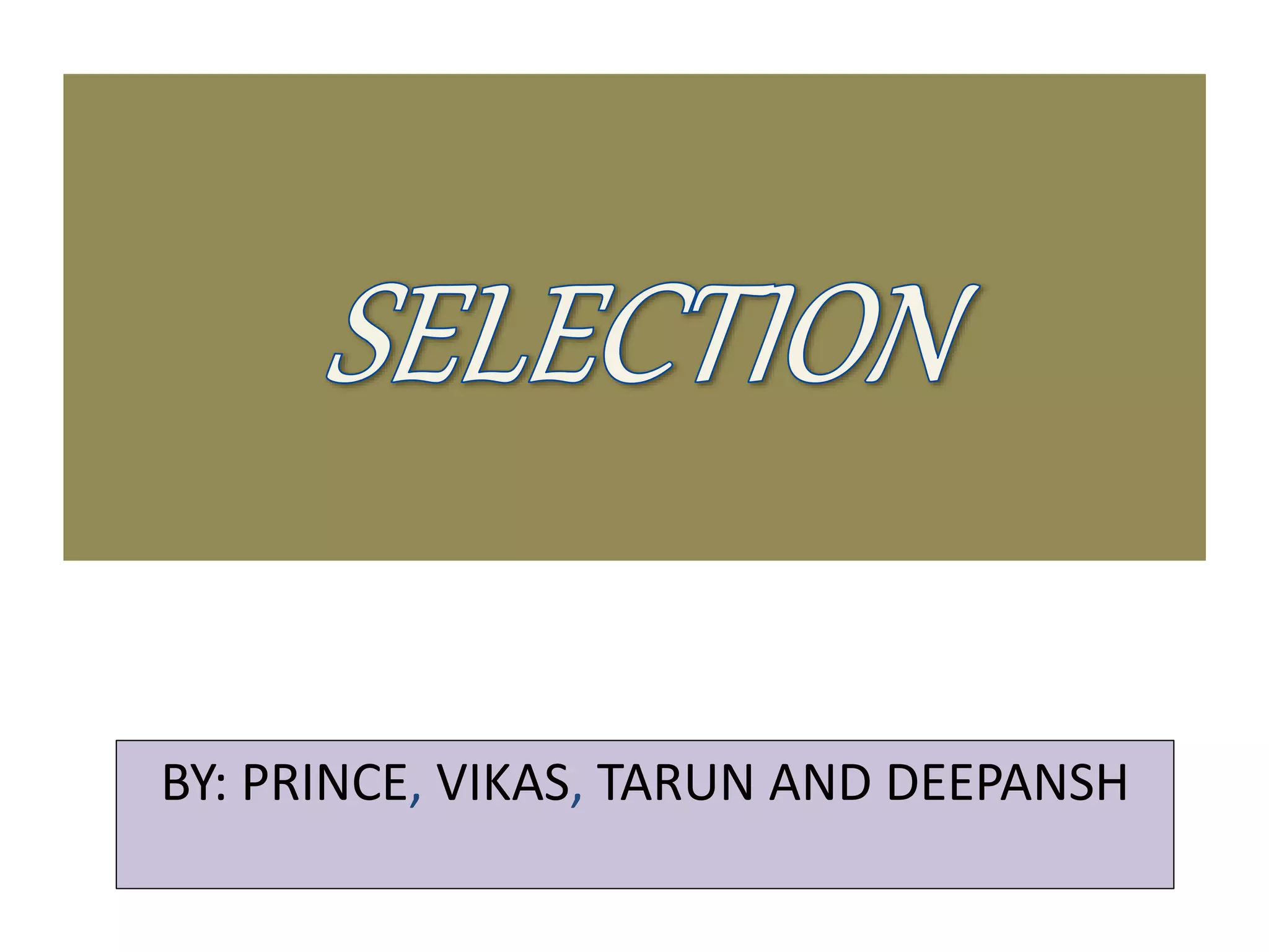 Selection..ppt.. | PPT