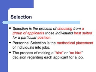 Selection Process In Human Resource Management - HRM | PPT