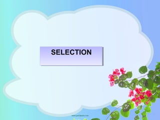 Selection | PPT