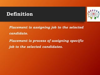 Selection, Placement, Training and Orientation | PPSX
