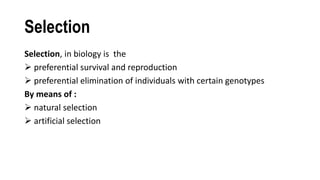 Selection and its types and evolution | PPTX