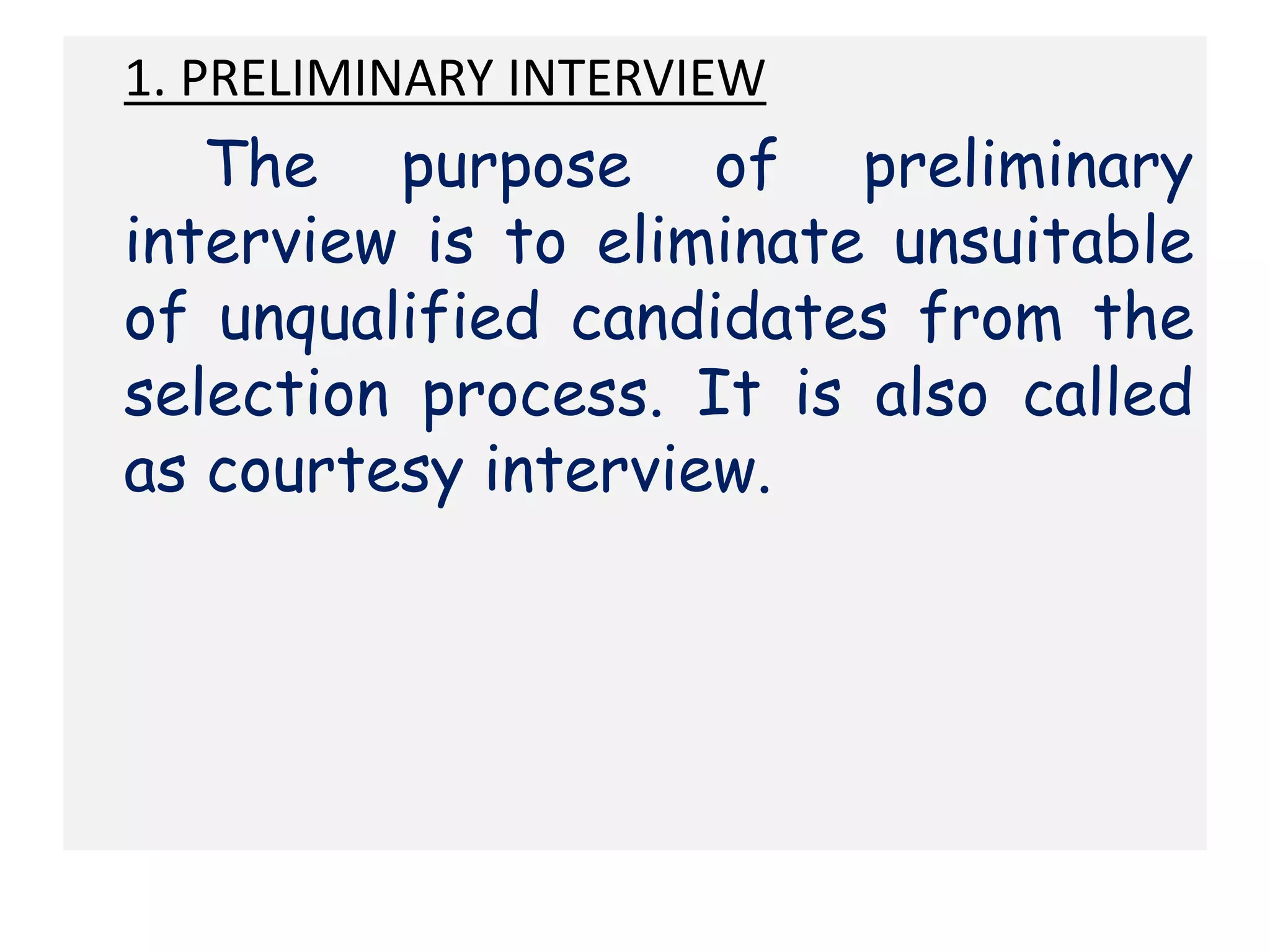 Selection Meaning, selection methods/process, types of interview | PPTX