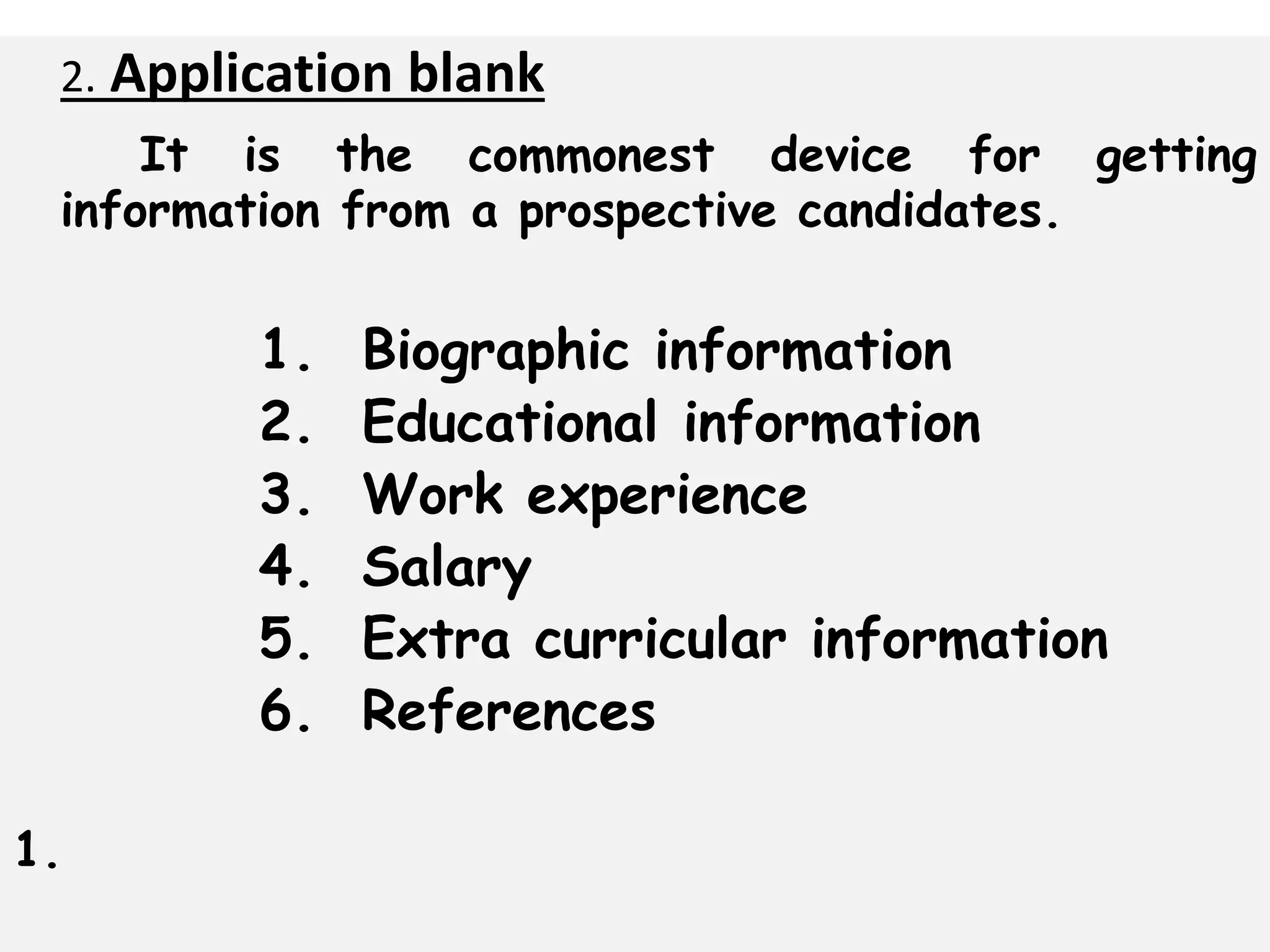 Selection Meaning, selection methods/process, types of interview | PPTX