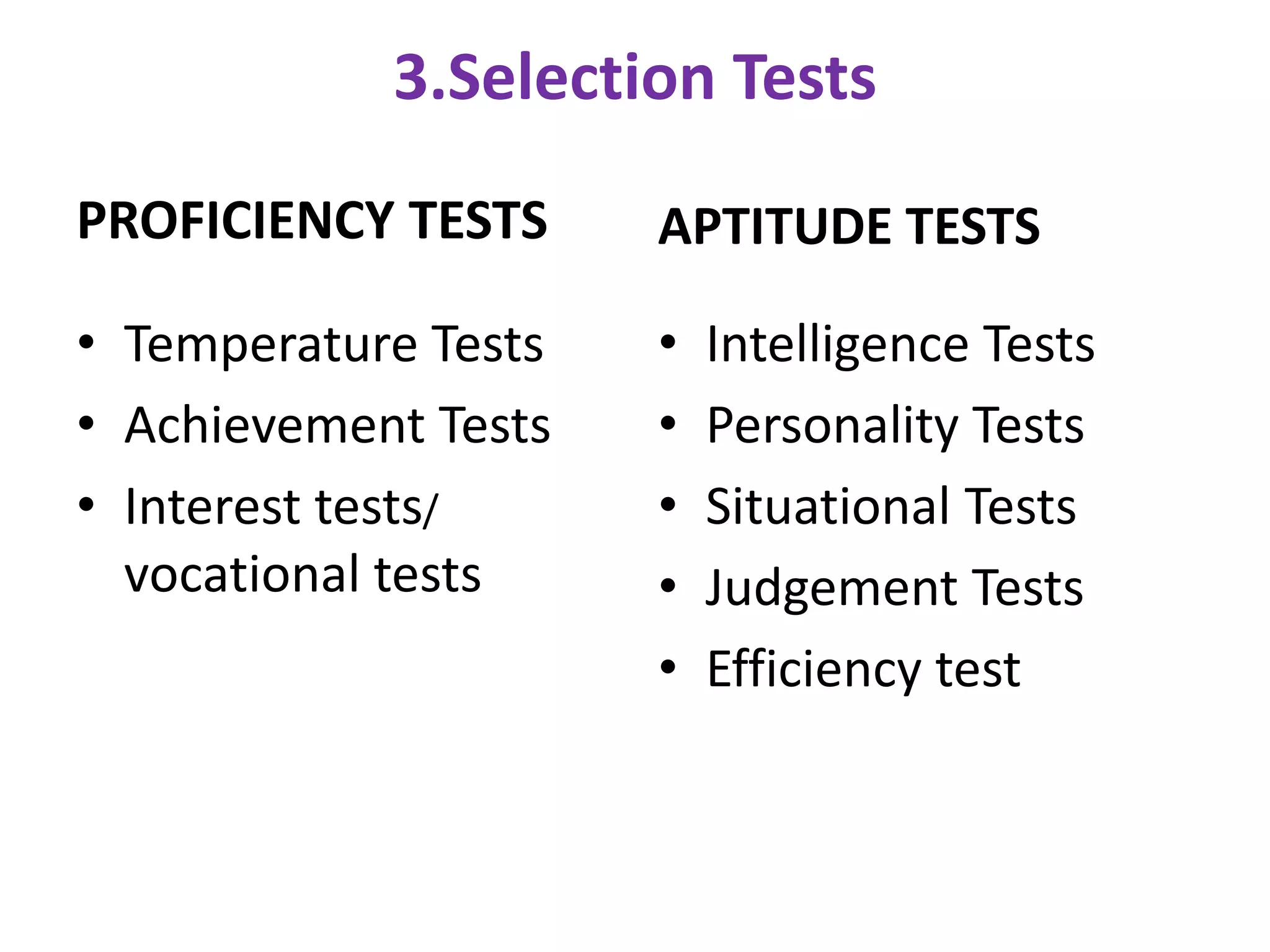 Selection Meaning, selection methods/process, types of interview | PPTX
