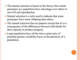 Selection, type of selection, patterns of selection and their effect on ...