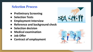 STAFFING- Selection Process | PPTX