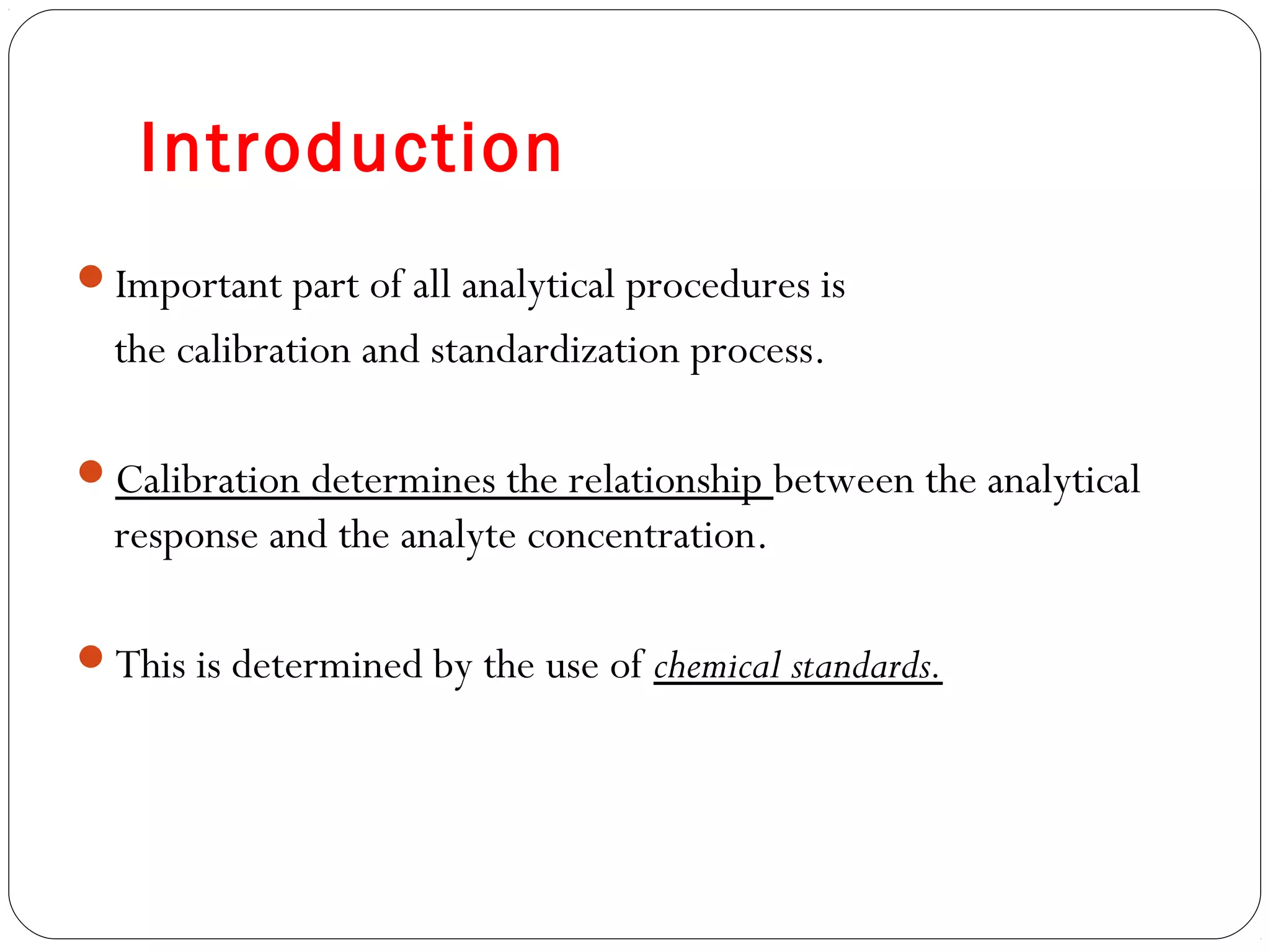Selection And Calibration Of Analytical Method And Calibration Methods Ppt