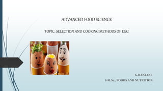 Selection and cooking methods of egg | PPTX