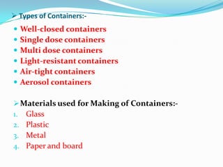 Selection and evaluation of pharmaceutical packaging materials ...