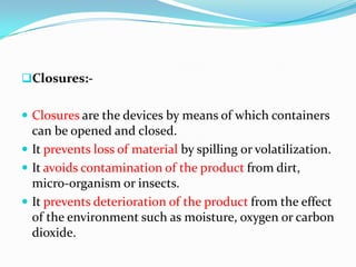 Selection and evaluation of pharmaceutical packaging materials ...