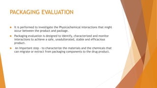 SELECTION AND EVALUATION OF PHARMACEUTICAL PACKAGING TECHNIQUE.pdf