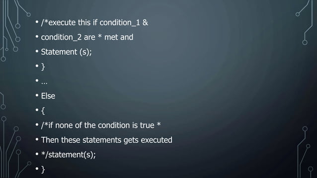 Selection And Iteration Statements In C Pptx
