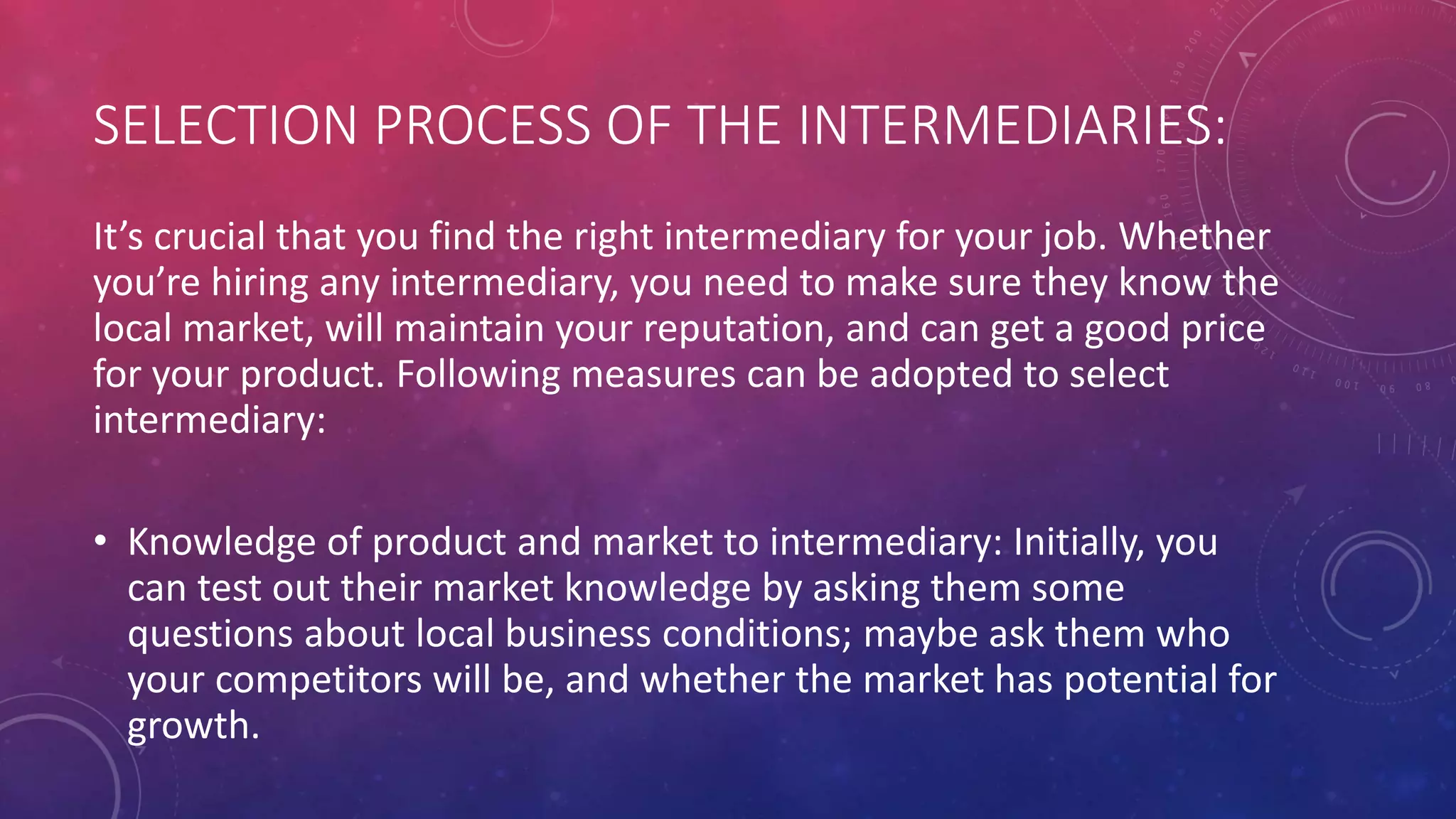 Selection and management of intermediaries | PPTX
